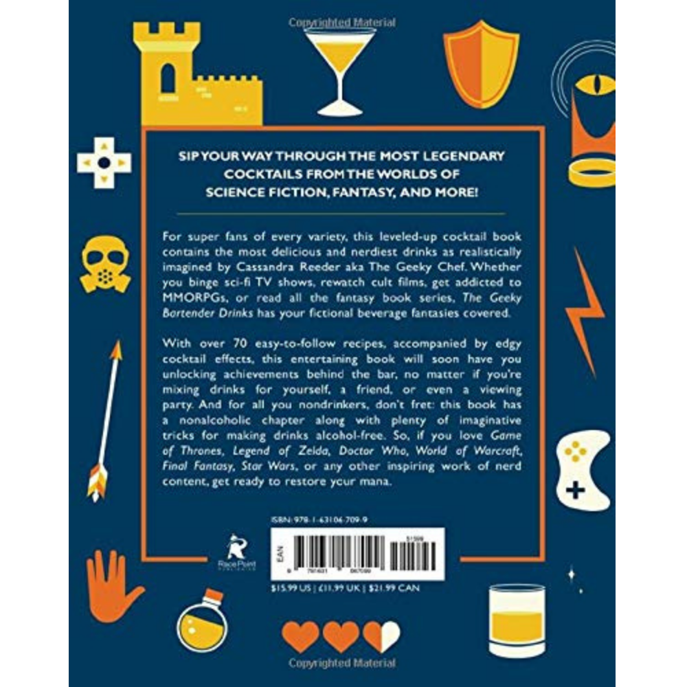 The Geeky Bartender Drinks: Real-Life Recipes for Fantasy Cocktails ...